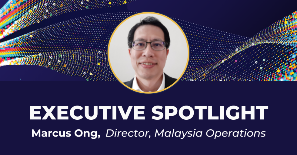 Executive Spotlight: Marcus Ong, Director, Malaysia Operations - Siepe